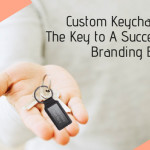 Custom Keyrings Offer Something Special for Every Promotional Event ...